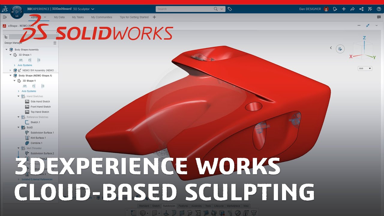 3DEXPERIENCE Works - Cloud-Based Sculpting