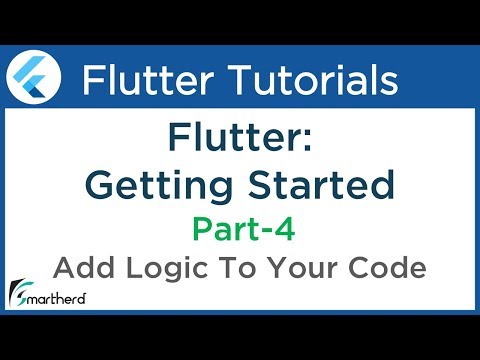 Learn Flutter Apps Tutorial for Beginners Add logic to your app PART 4 1 6 - Mind Luster