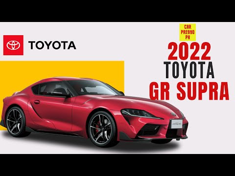 2022 TOYOTA GR Supra | GR Supra 2022 TOYOTA PHILIPPINES Price | Car Presyo PH