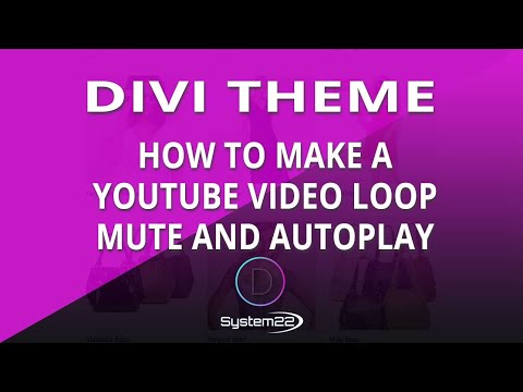 Divi Theme How To Make A YouTube Video Loop Mute And Autoplay ????