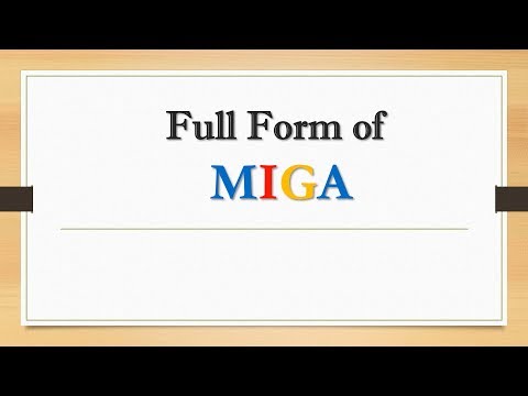 Full Form of MIGA || Did You Know?