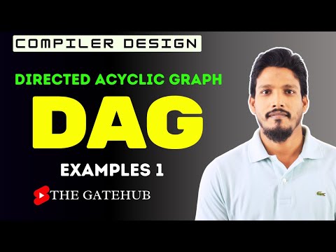 Directed Acyclic Graph | DAG Examples 1 | Intermediate Code Generation | Compiler Design