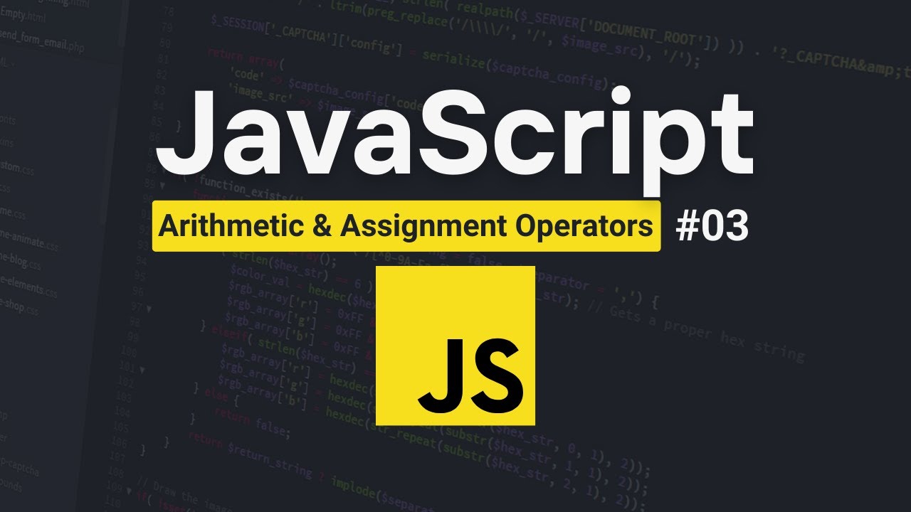 Operators in JavaScript | Master Arithmetic & Assignment | #03