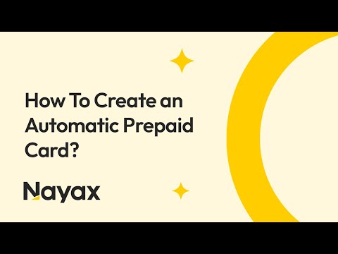 Creating Automatic Prepaid Cards | Nayax