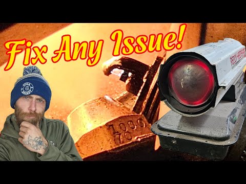 These Diesel/Kerosene Heaters are CRAZY East to Fix and Maintain