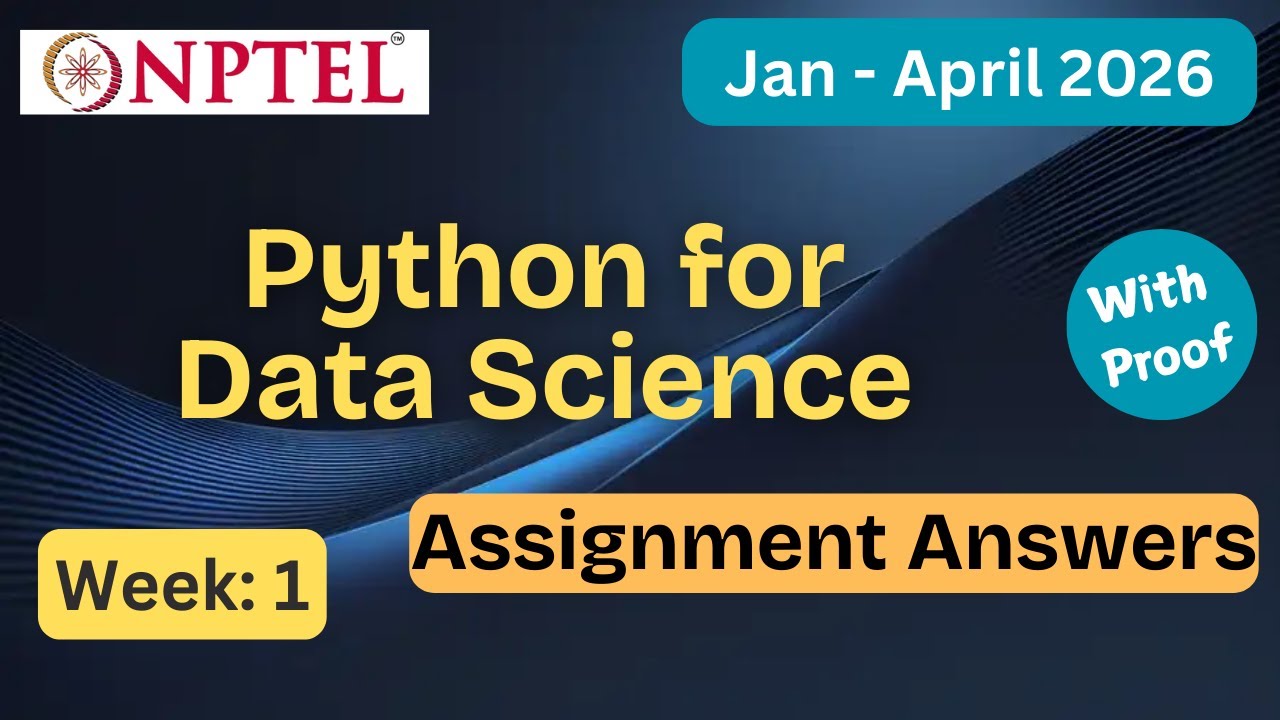 NPTEL Python for Data Science Week 1 Assignment Answers With Explanation  | Jan–Apr 2026