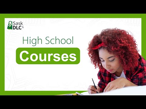 High School Elective courses at Sask DLC