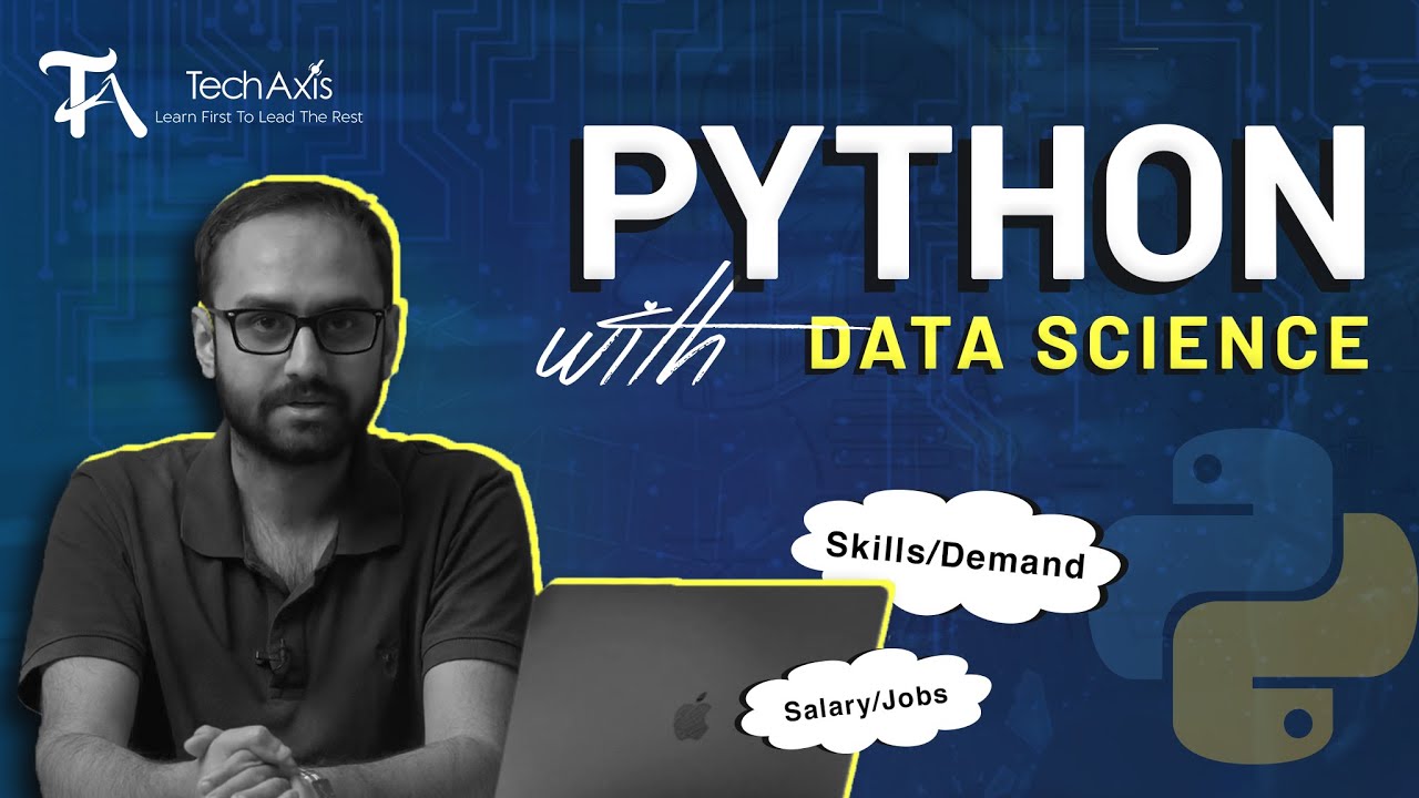Overview of  Python with Data Science Training  -  TechAxis