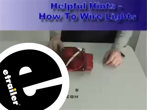 etrailer | Wiring Trailer Lights Review