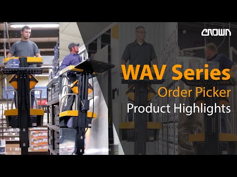 Crown Order Pickers | WAV Series | Product Highlights