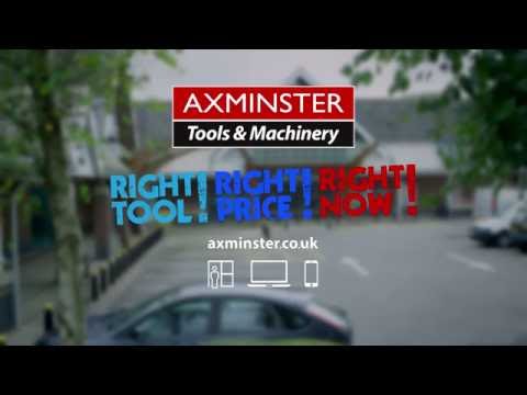 Axminster Tools & Machinery - Right Tool! Right Price! Right Now!