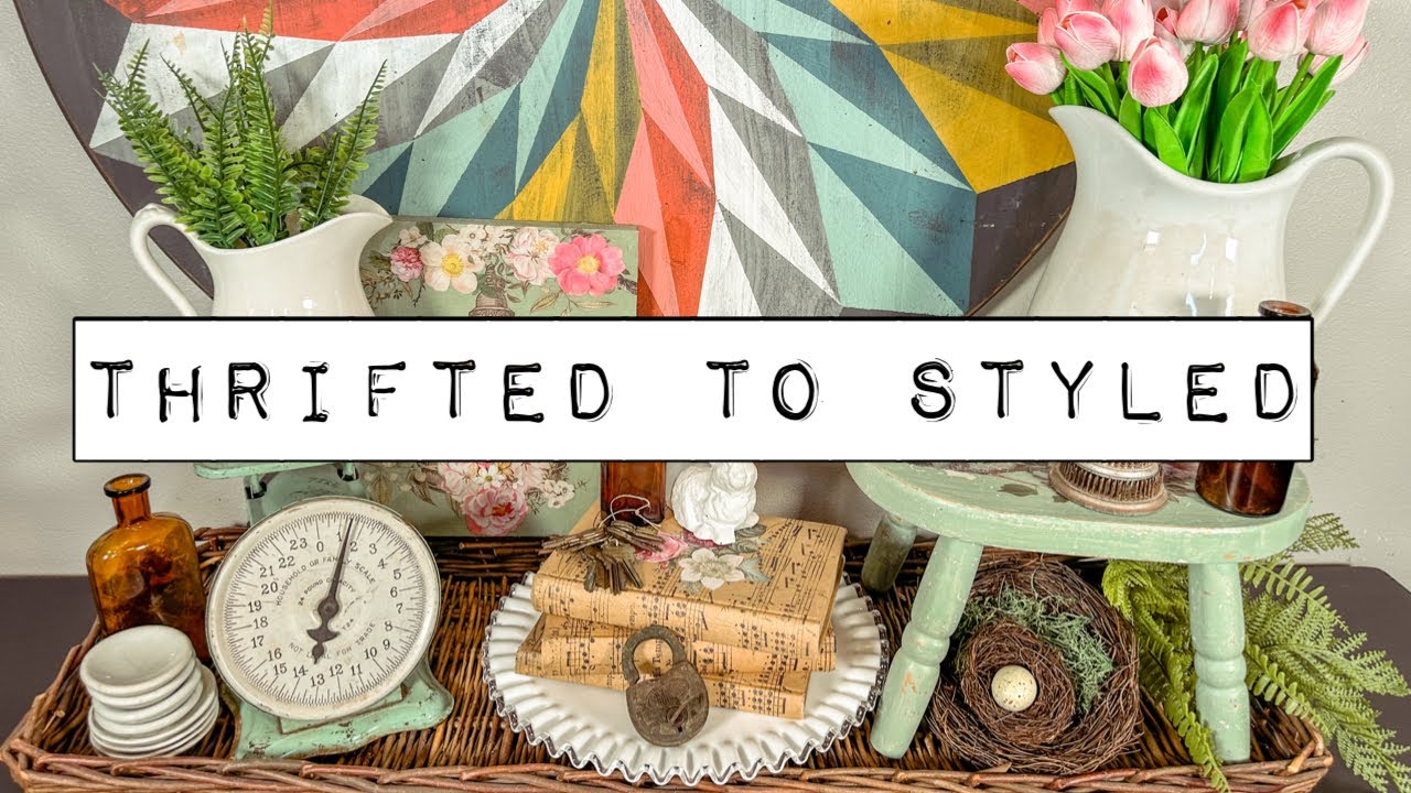 Thrifted Finds to Vintage Vignette | 3 Easy Upcycled Decor Projects