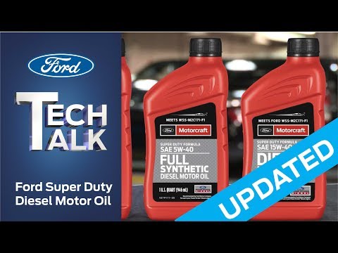Updated - Ford Super Duty Diesel Motor Oil | Ford Tech Talk