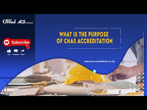 What is the Purpose of CHAS Accreditation?