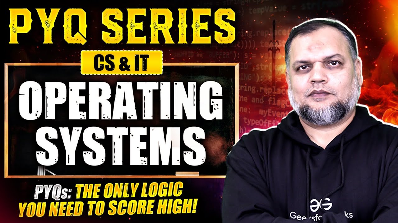 Mastering Operating Systems: Key Insights from Khaleel Sir's GATE 2025 PYQ Series | Galaxy.ai