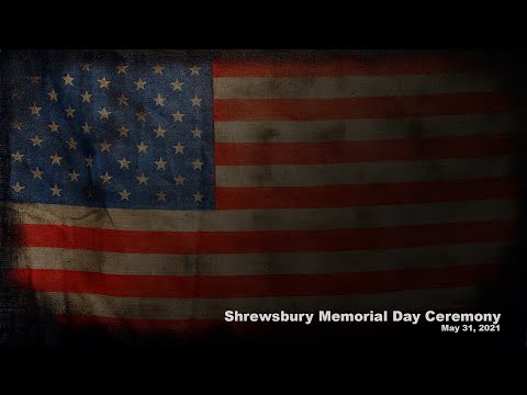 Memorial Day 2021 - Shrewsbury, MA