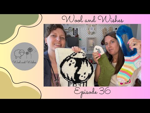 Wool and Wishes Knitting & Crochet Podcast Ep.36 Gnomes of Grimble Wood, Virus Shawl & lots more