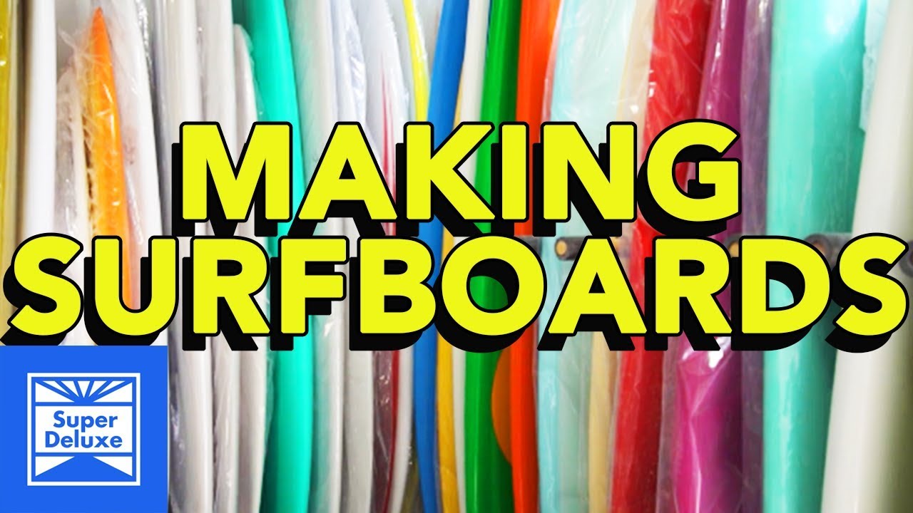 Making Surfboards | Nice Content | Tatered