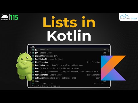 Learn Kotlin List How to Create Lists in Kotlin | Kotlin Android Tutorial - Mind Luster