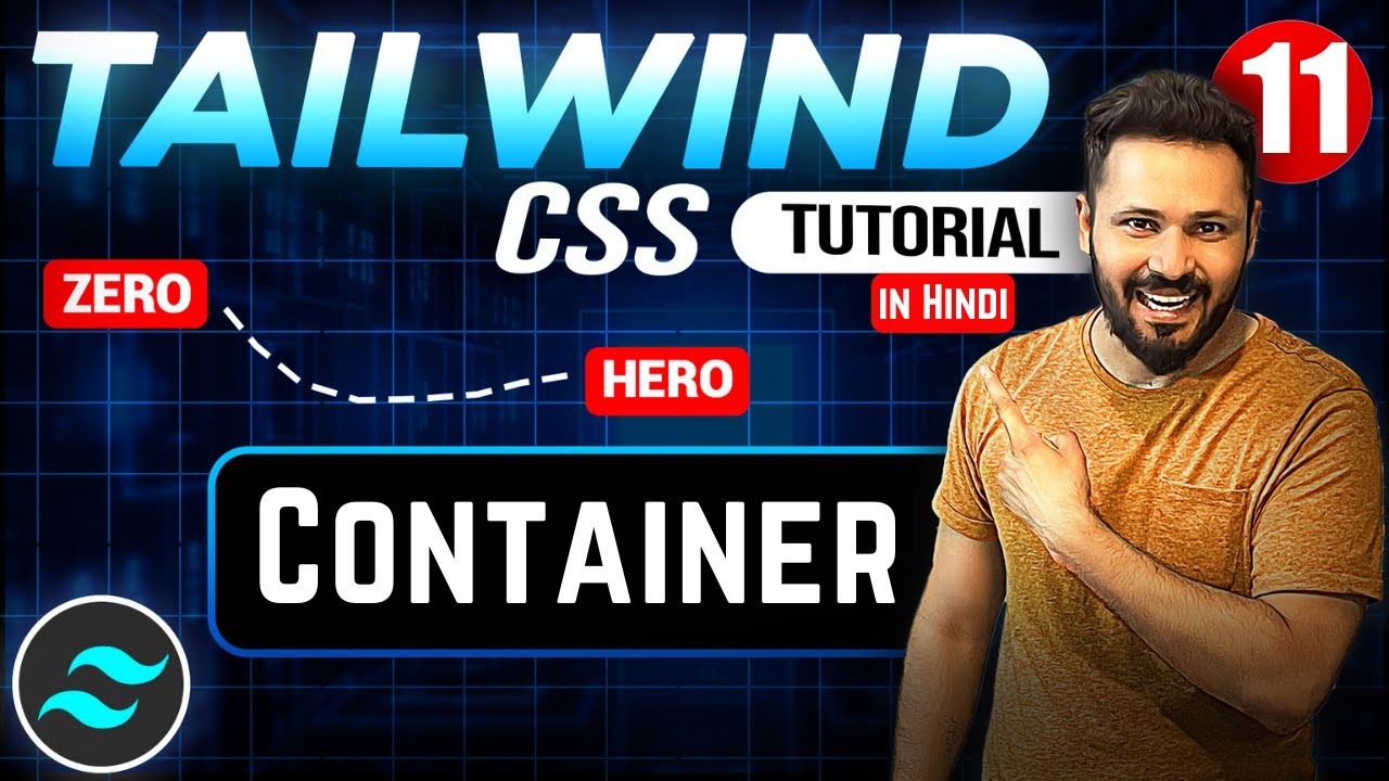 Tailwind css tutorial Hindi #11 Container Class