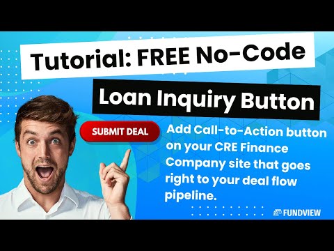Free No-Code CTA Button Tutorial to Capture More CRE Finance Leads | Auto-Sync to Fundview Deal Flow