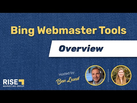 Bing Webmaster Tools Overview
