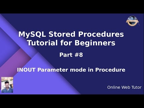 Learn MySQL Stored Procedure Beginners Tutorial 8 INOUT Parameter mode in MySQL Stored procedure ...