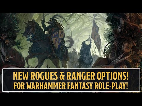 Deft Steps, Light Fingers Discussing WFRP's Rogues & Rangers Sourcebook with Dave Allen