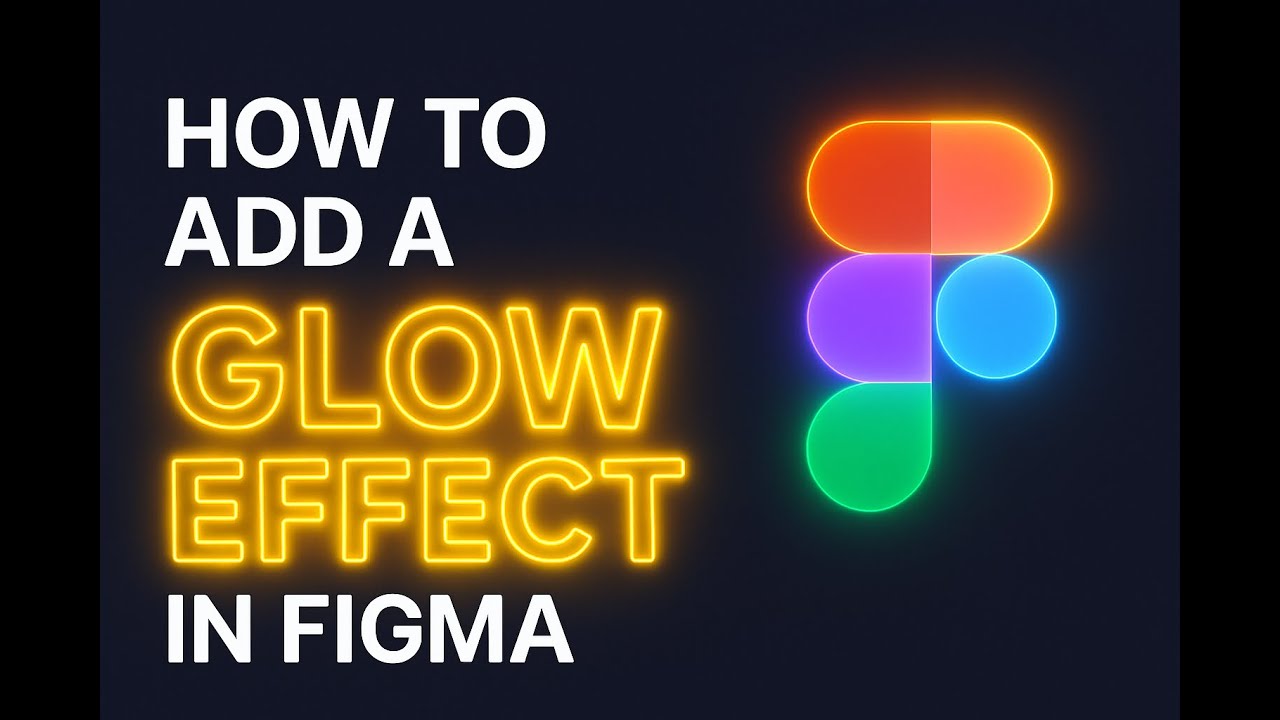 How to Add a Glow Effect in Figma