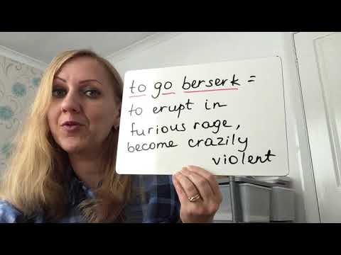 TO GO BERSERK