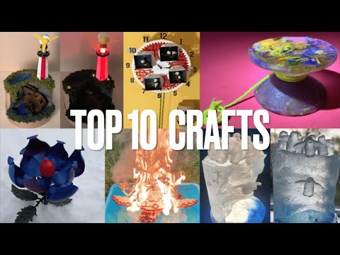 Top 10 Art and Engineering Crafts | DIY