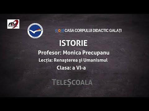 Istorie - Clasa 6 - ''Renasterea si Umanismul''