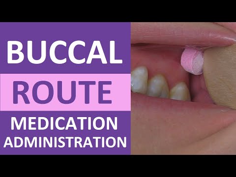 Buccal Medication Administration Route Nursing Skill