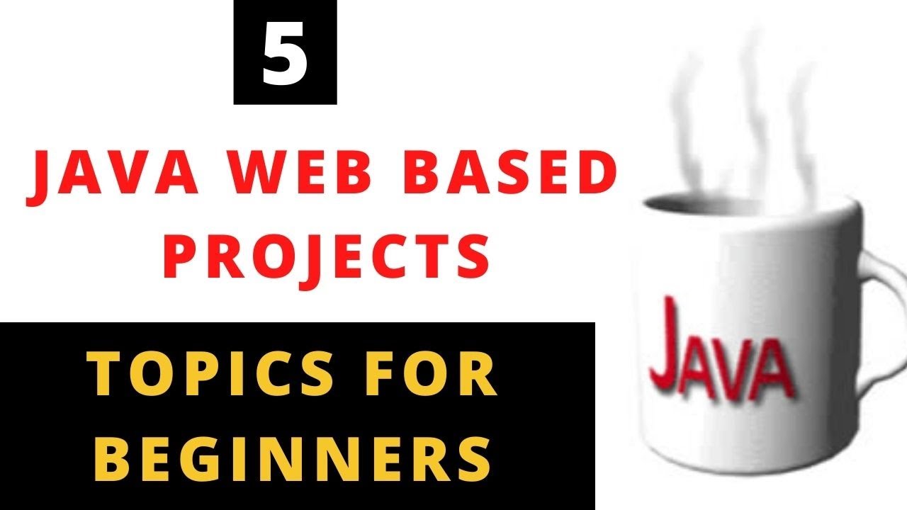 Java Web Based Project Idea For Students | Java Based Project Ideas