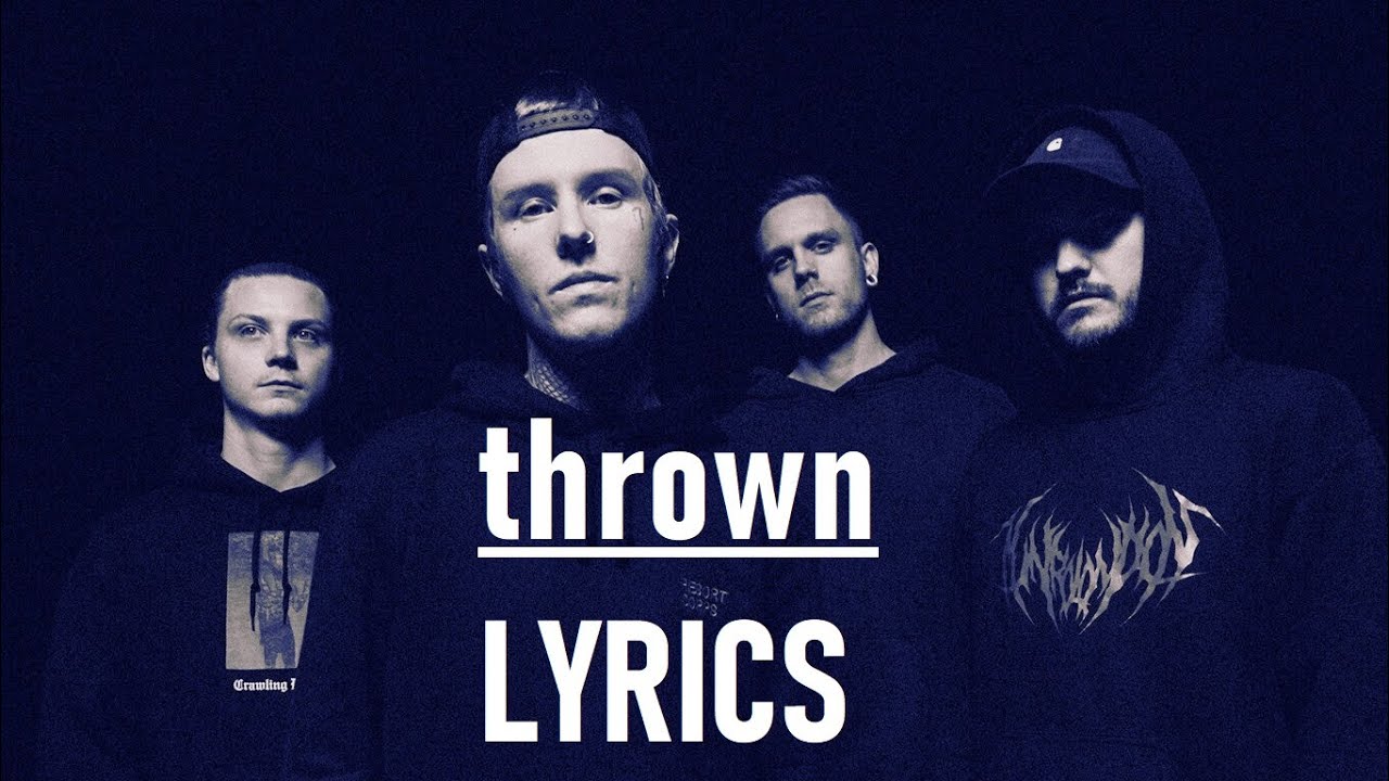 Thrown - Backfire (lyrics)