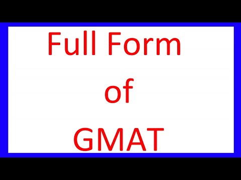 Full Form of GMAT