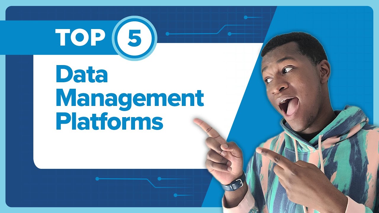 Top 5 Data Management Platforms: Mastering Data