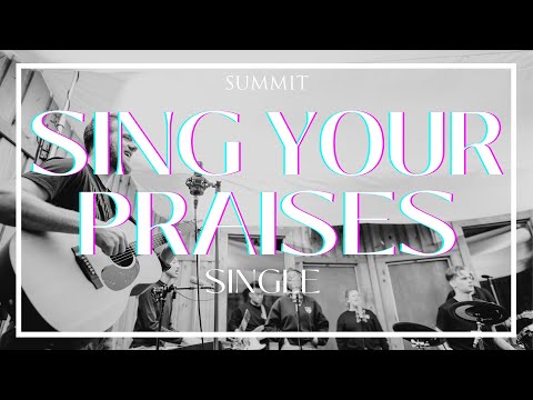 "Sing Your Praises" - Worship @ the Studio: Vol. II