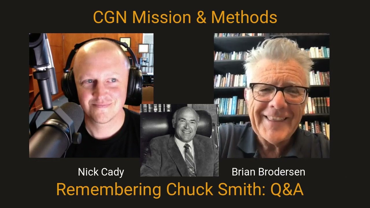 A Q&A On Chuck Smith’s Approach To Ministry – With Nick Cady And Brian ...