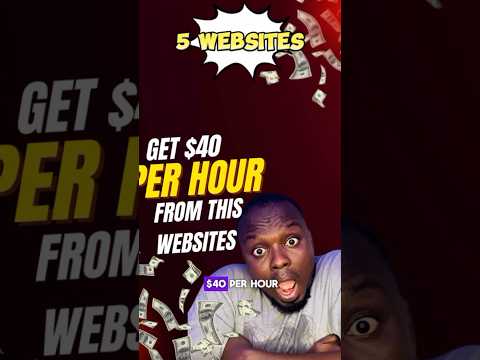 5 Websites That Pay You $40/Hour |No Experience Needed! #money #sideproject #affiliatemarketing #usd