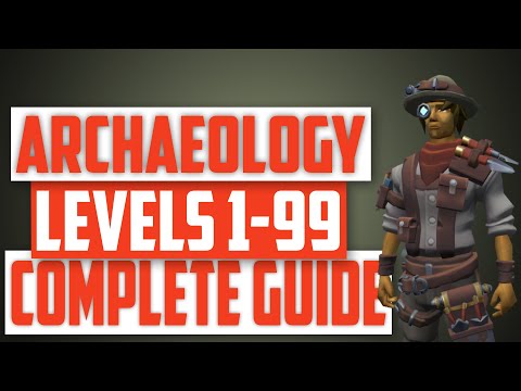 Runescape - 1-99 Archaeology guide! Quickest and most efficient method!