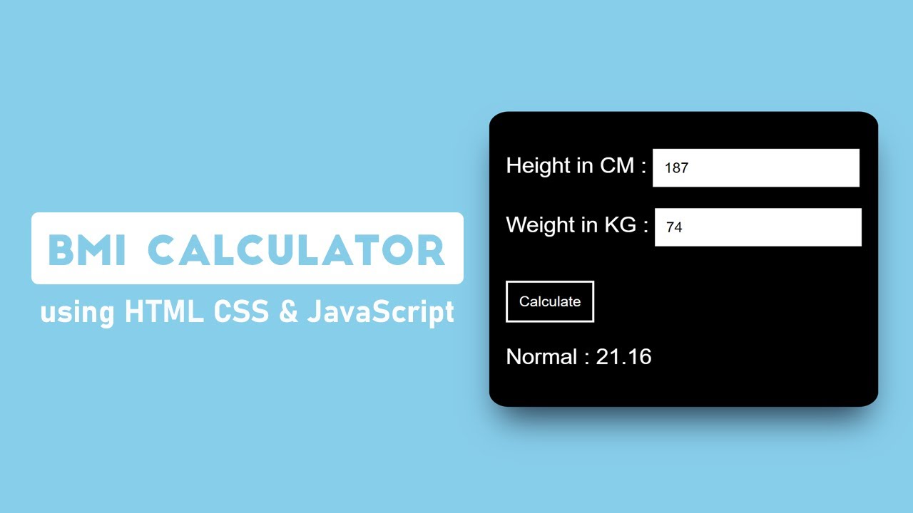 BMI Calculator using HTML CSS & JavaScript