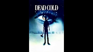 Dead Cold 1996 Full Movie Watch HD Mp4 Video Download Free