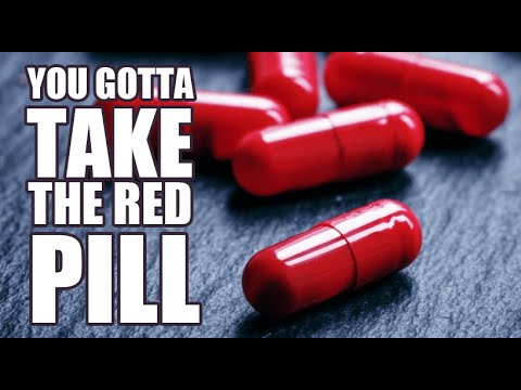 (You gotta take the) RED PILL by BoNdUrAnT