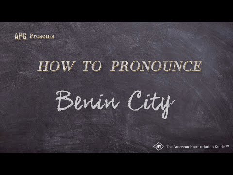 How to Pronounce Benin City (Real Life Examples!)