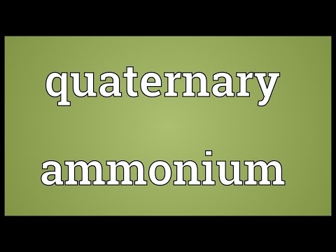 Quaternary ammonium Meaning