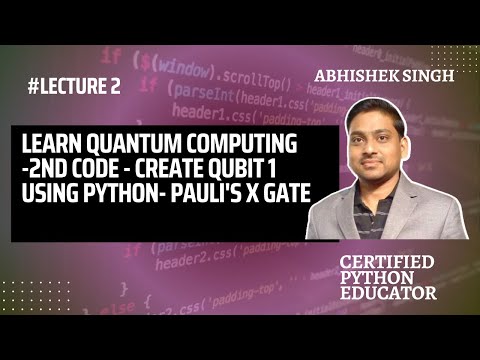 L2: Create Qubit 1 in Quantum Computing using Python