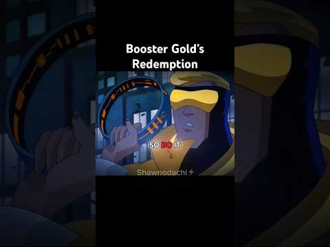 Booster Gold REDEEMS Himself! #boostergold #dcau