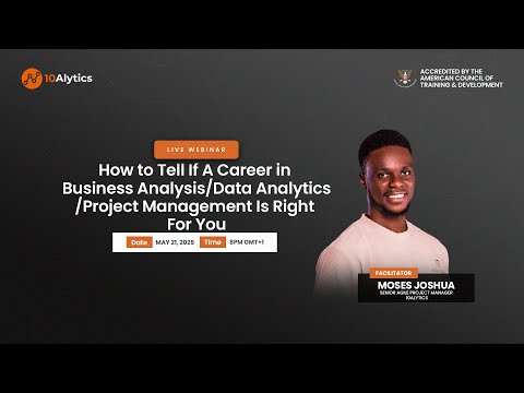 How to Tell If A Career in Business Analysis/Data Analytics/Project Management Is Right For You