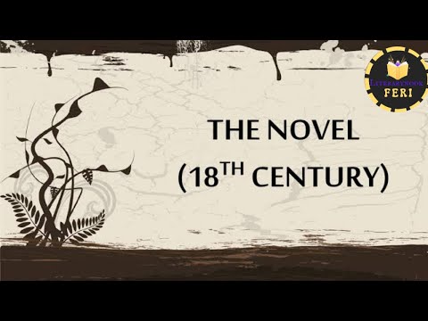 "Exploring the Fascinating World of Eighteenth Century Novels